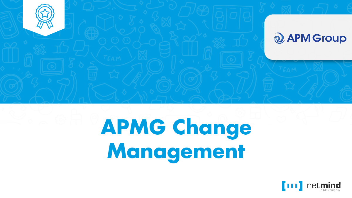 Certificación Change Management APMG® - Netmind Certification Courses Certificación Change Management APMG® - Netmind Certification Courses