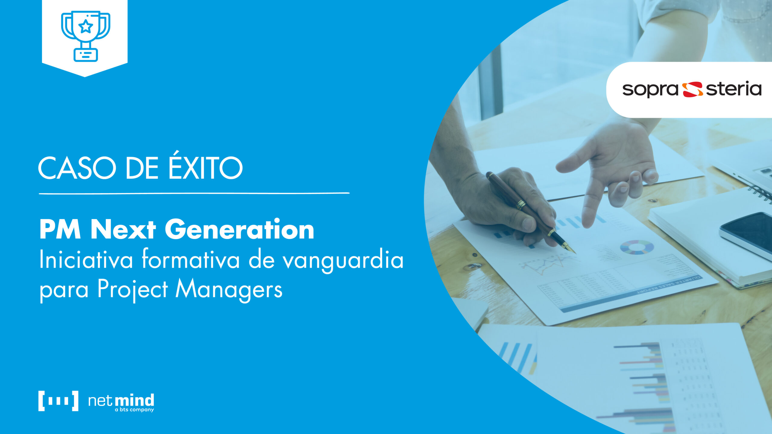 PM Next Generation Sopra Steria Caso de Éxito Project Managers - Netmind